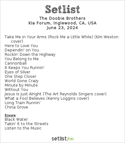 The Doobie Brothers Kick Off The 2024 Tour with a Live Debut | setlist.fm